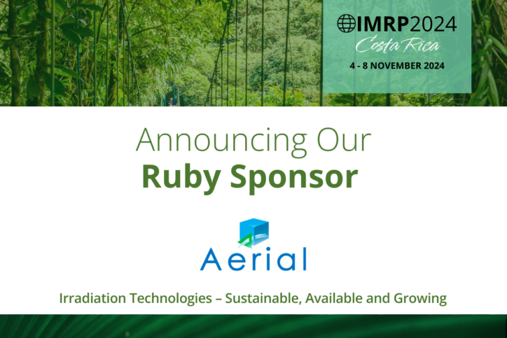 Announcing the Ruby Sponsor for IMRP 2024 - INTERNATIONAL IRRADIATION ASSOCIATION